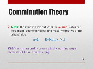 Comminution mechanism | PPTX