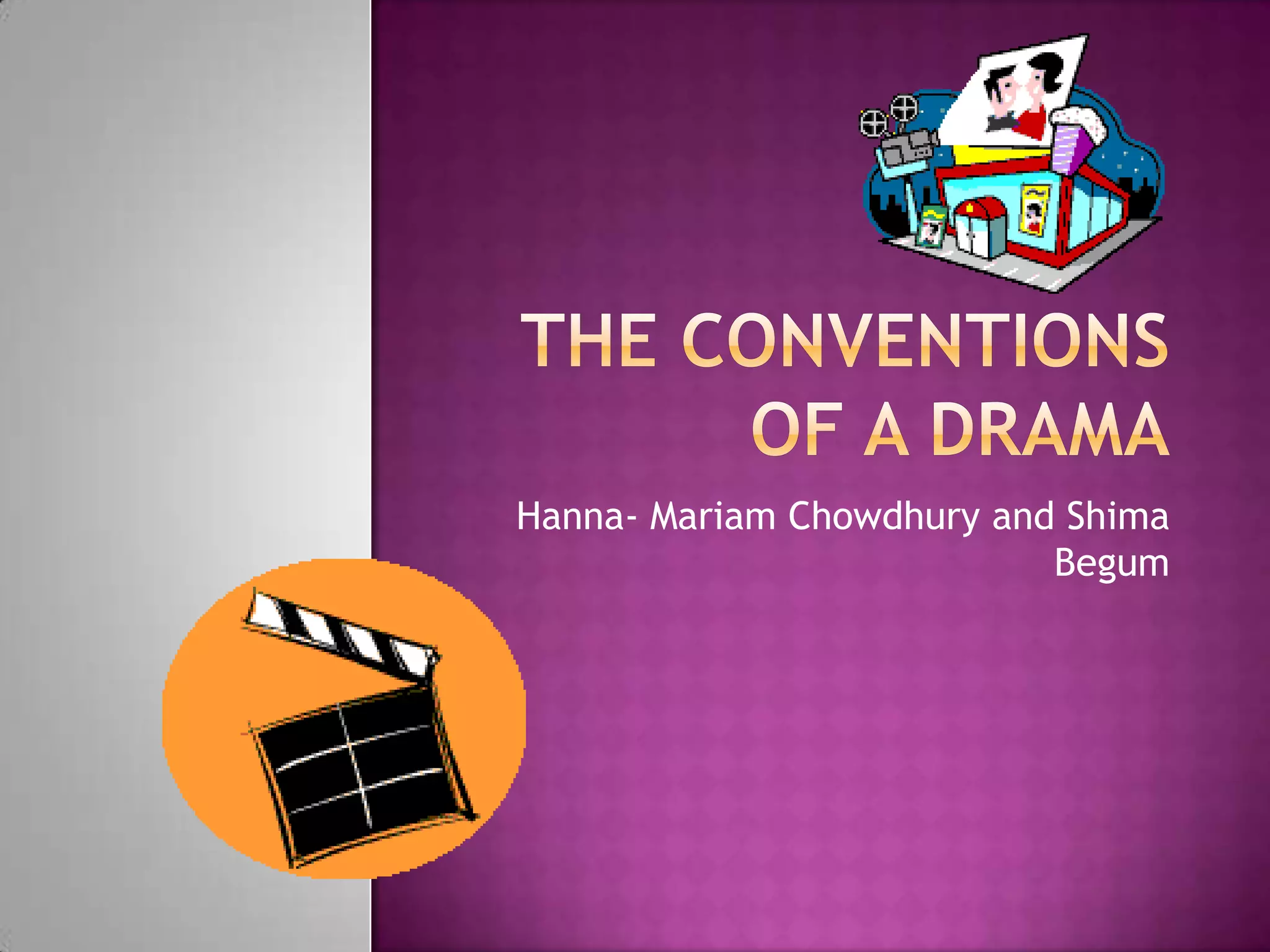 The Conventions of Drama. | PPTX | Drama | Genres