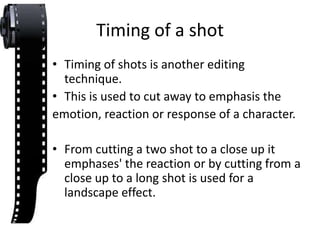 filma and editing techniques | PPTX