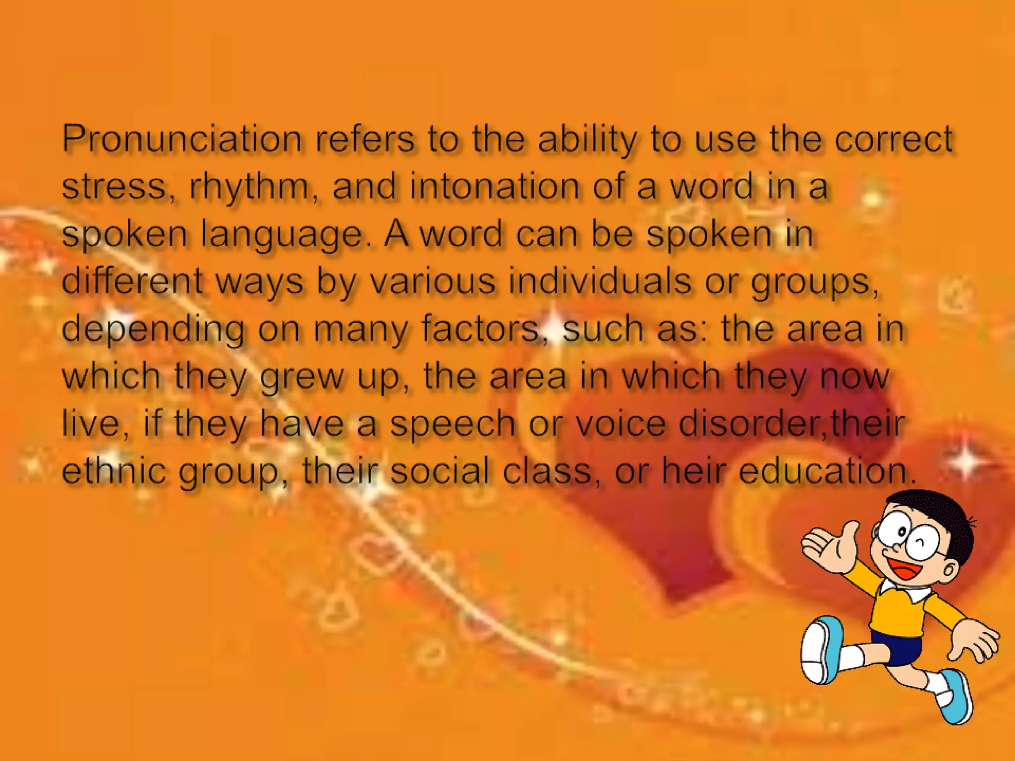 Presentation1 how learn speaking and pronunciation using media group | PPT