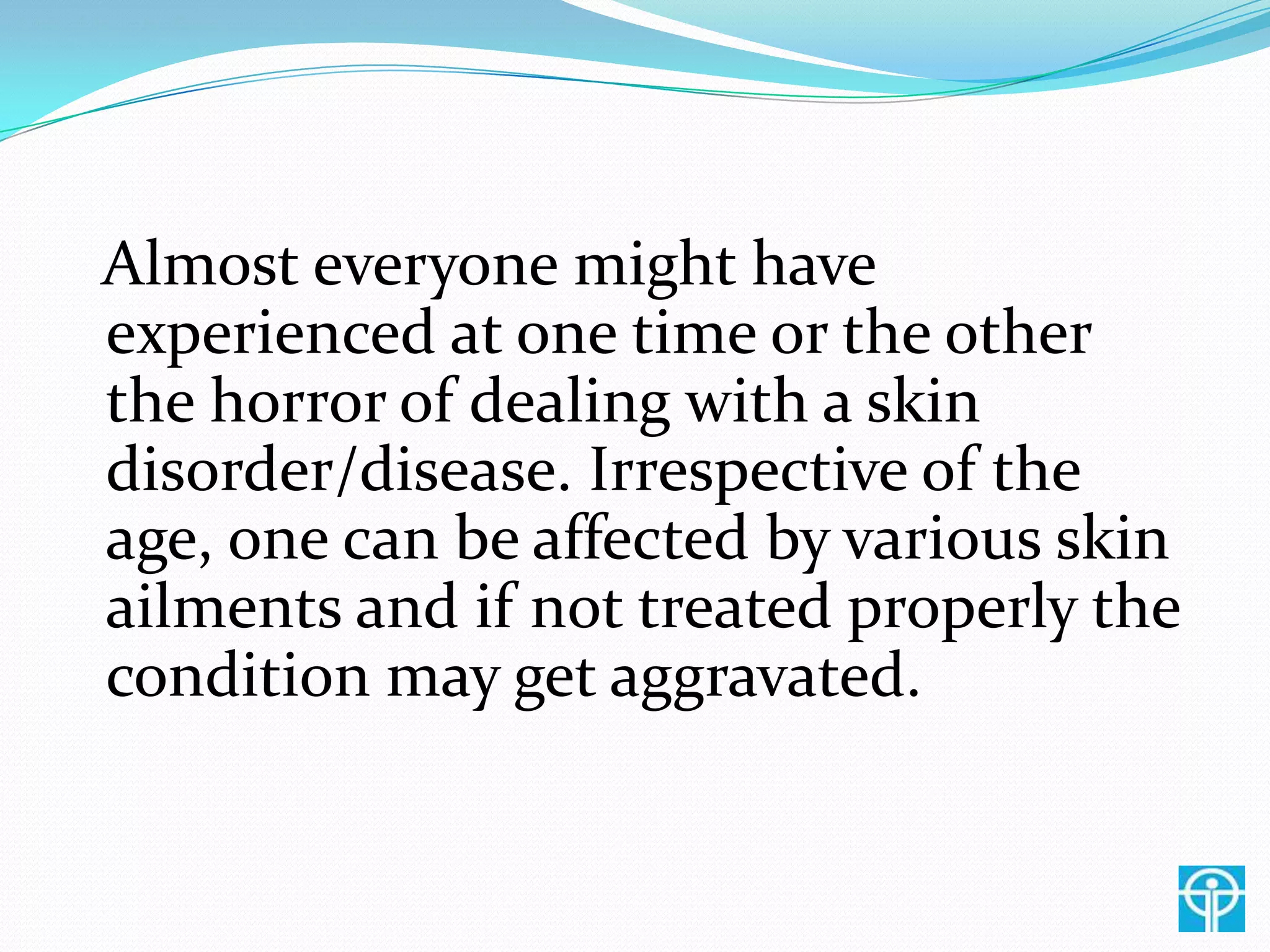 Most Common Skin Disorders - Causes and Treatment | Sehat.com