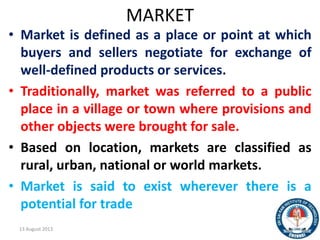 CONCEPTS AND TYPES OF MARKETS,ENGINEERING ECONOMICS & FINANCIAL ...