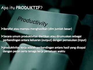 Productive | PPT