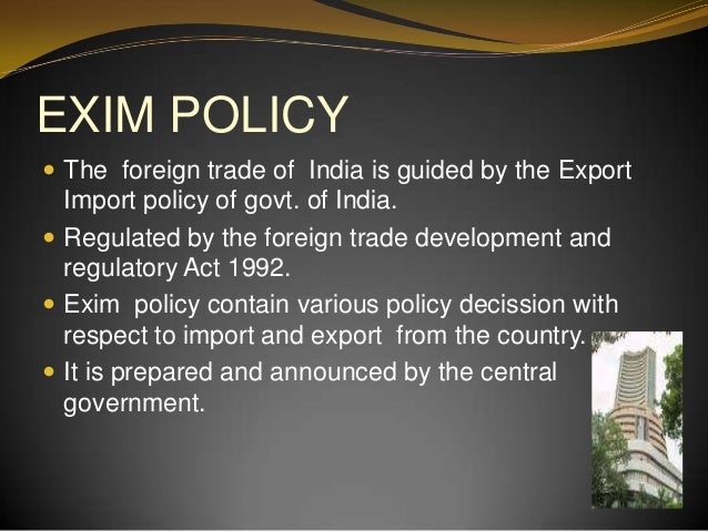 EXIM POLICY