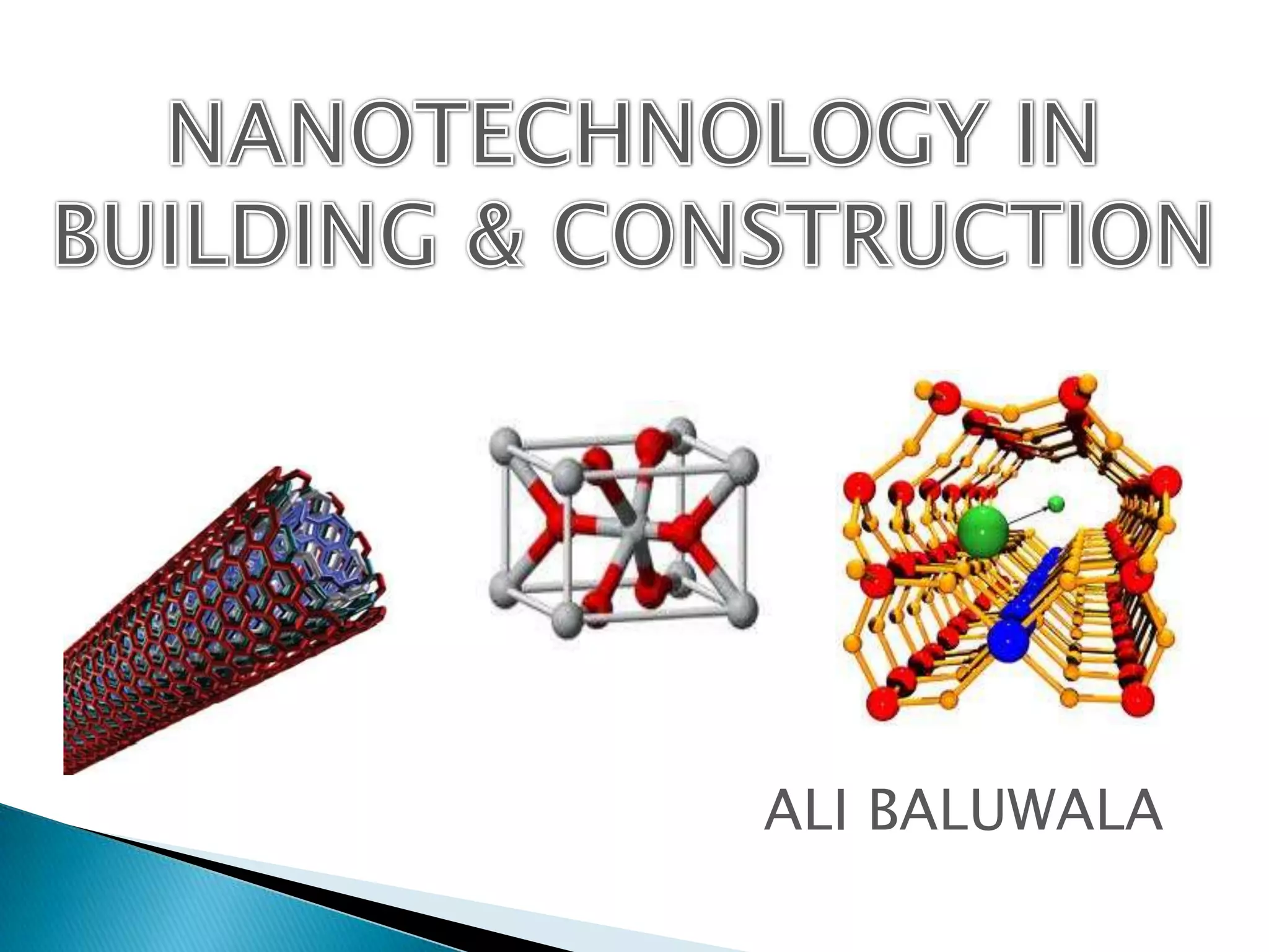 Nanotechnology in civil engineering | PPTX