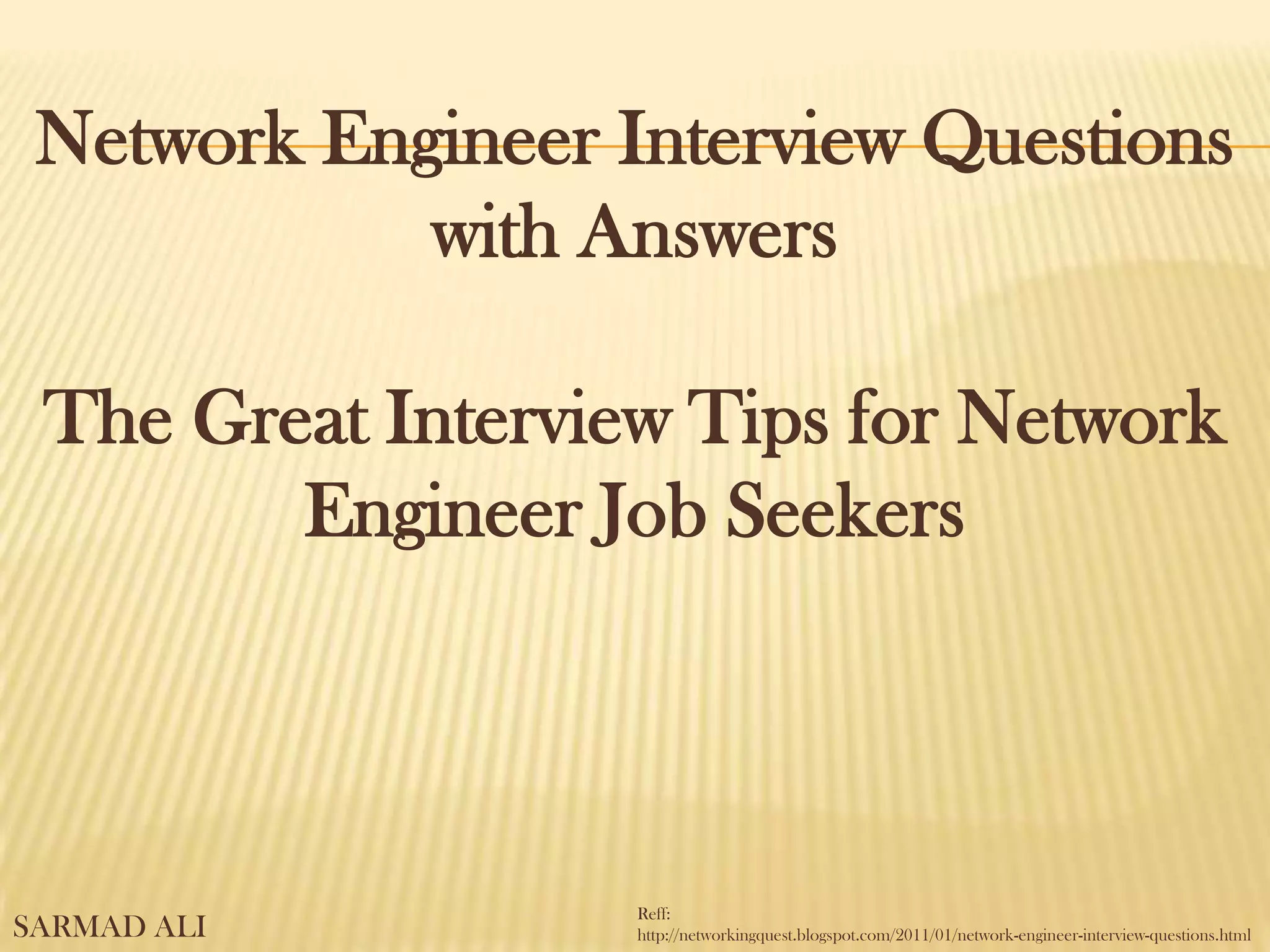Network Engineer Interview Questions with Answers | PPT