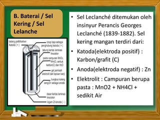 Perbedaan Sel Kering dan Basah serta menjelaskan Hukum Faraday | PPTX