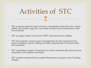 The State Trading Corporation of India Ltd | PPT | Business ...