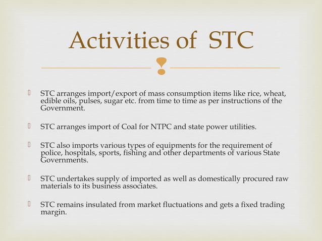 The State Trading Corporation of India Ltd | PPT | Business ...