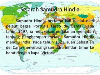 PPT Karakteristik dan Keunikan Samudra Hindia | PPTX