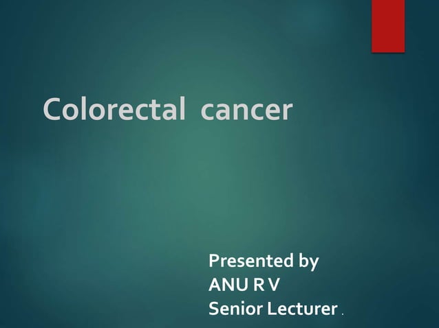 colorectal cancer | PPT