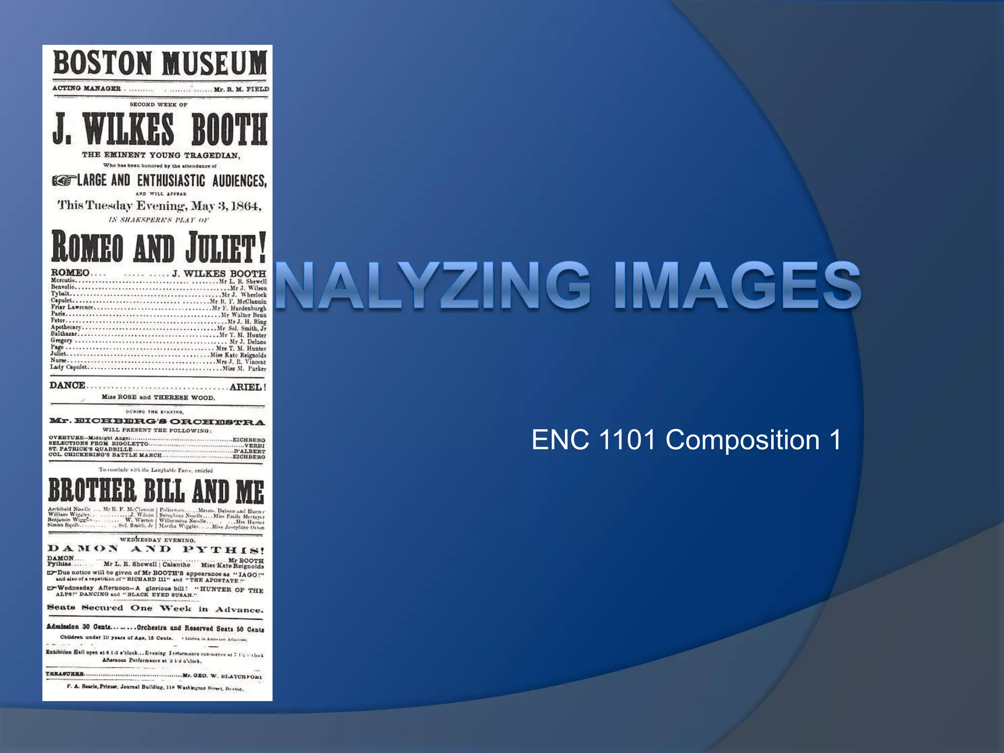 ENC 1101 Composition 1 Analyzing images | PPT