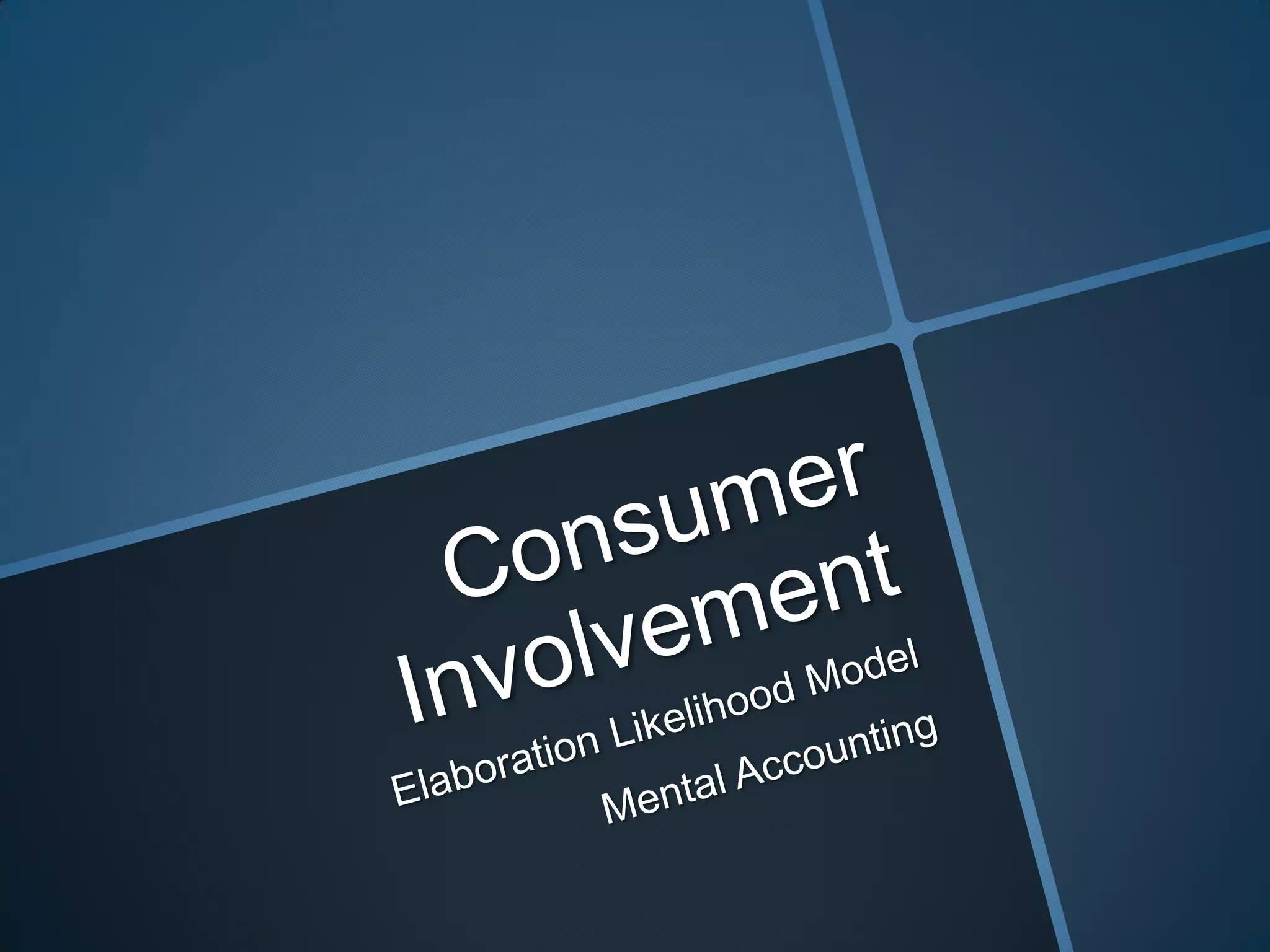 Consumer Involvement | PPT