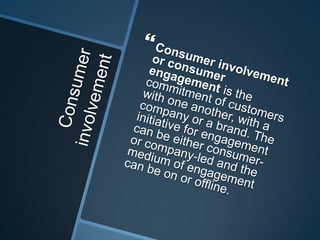 Consumer Involvement | PPT
