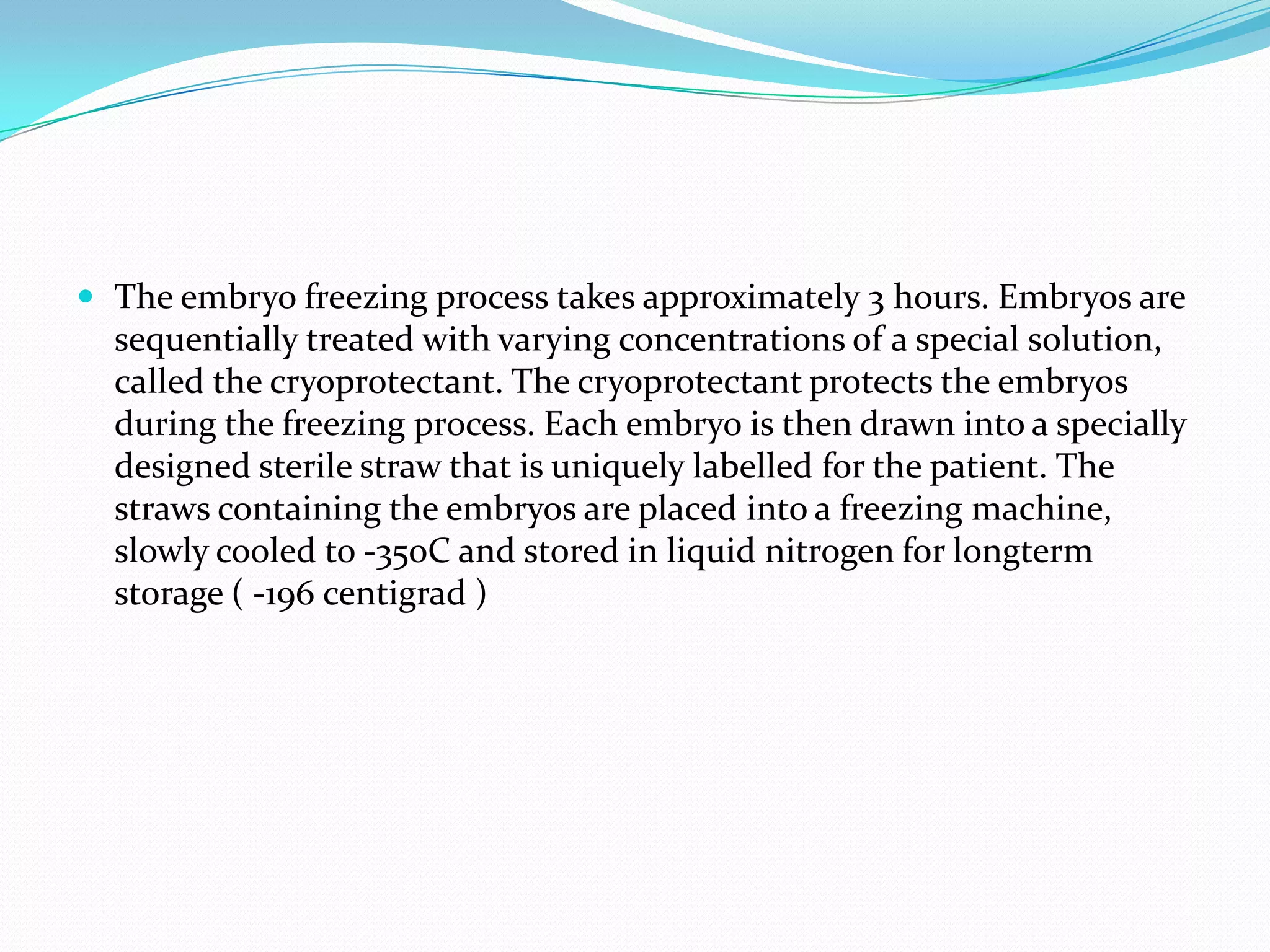 The bank of embryo and the process of embryo Cryopreservation. | PPTX