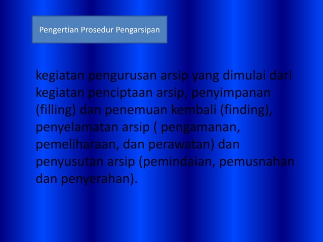 Prosedur Penangganan dan Pengarsipan | PPTX