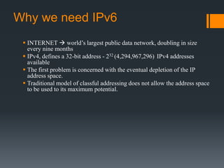 Why we need ipv6... | PPTX | Computer Networking | Computing
