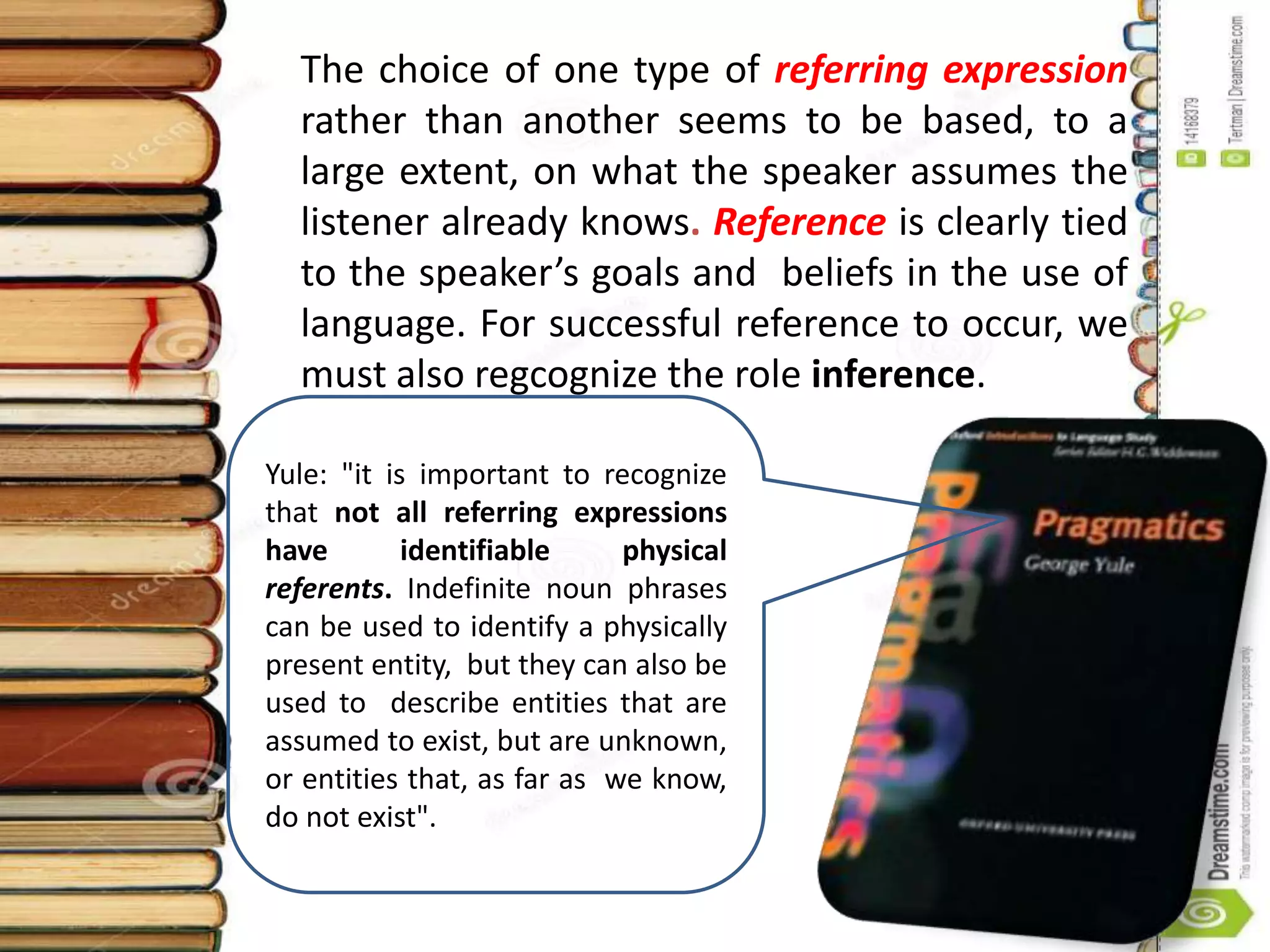 Pragmatic Referece and Inference | PPTX