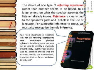 Pragmatic Referece and Inference | PPTX