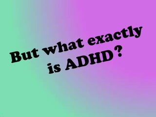 Teaching Children with ADHD | PPTX