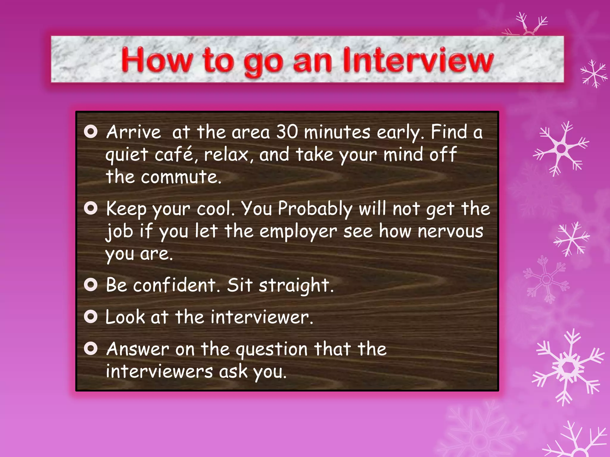 How to go in an interview | PPTX
