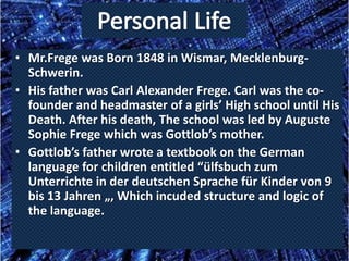 Gottlob Frege Powerpoint | PPTX