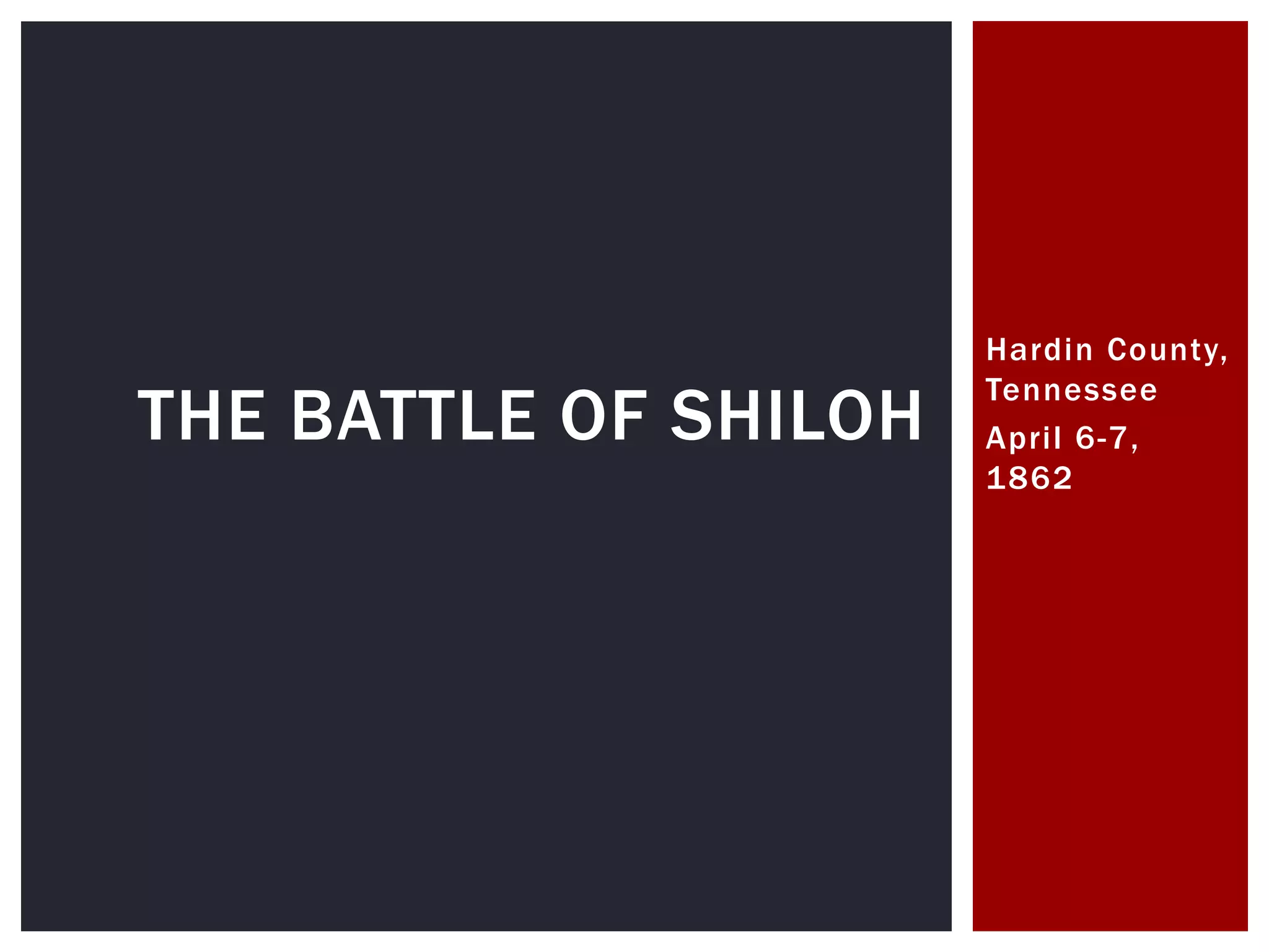 Battle of Shiloh | PPTX