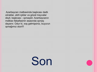 Azərbaycan Milli Metbexi | PPTX