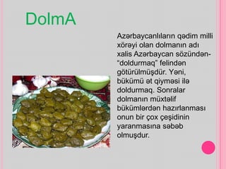 Azərbaycan Milli Metbexi | PPTX