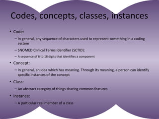 Introduction to medical coding standards and SNOMED-CT | PPT