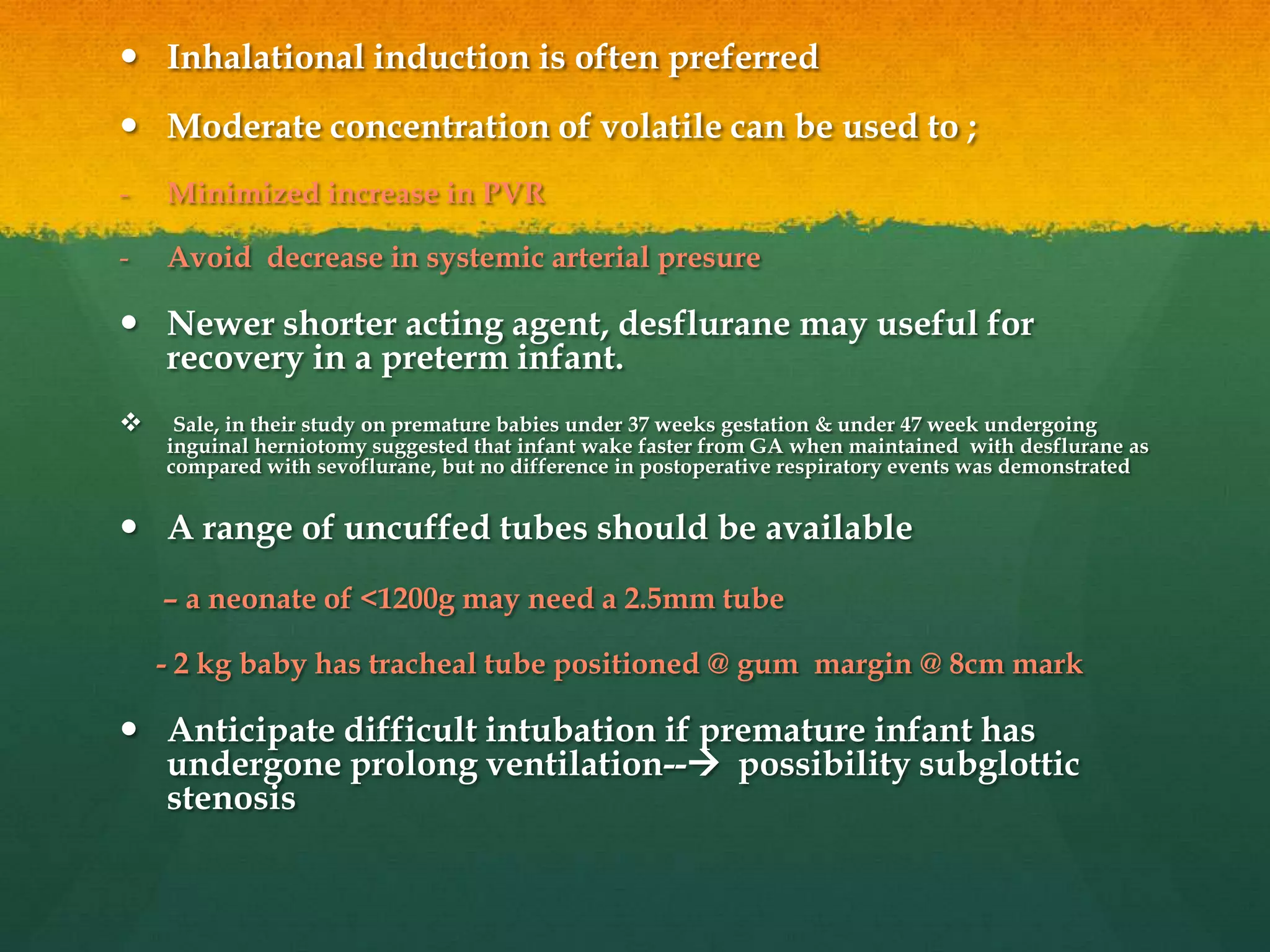 The Premature Infant & Anaesthesia | PPTX