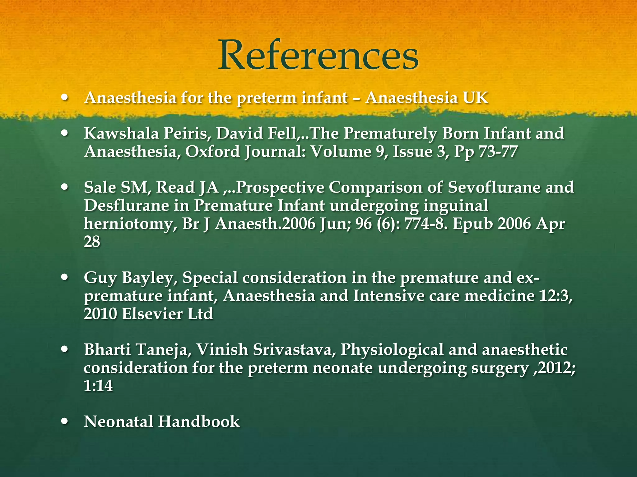 The Premature Infant & Anaesthesia | PPTX