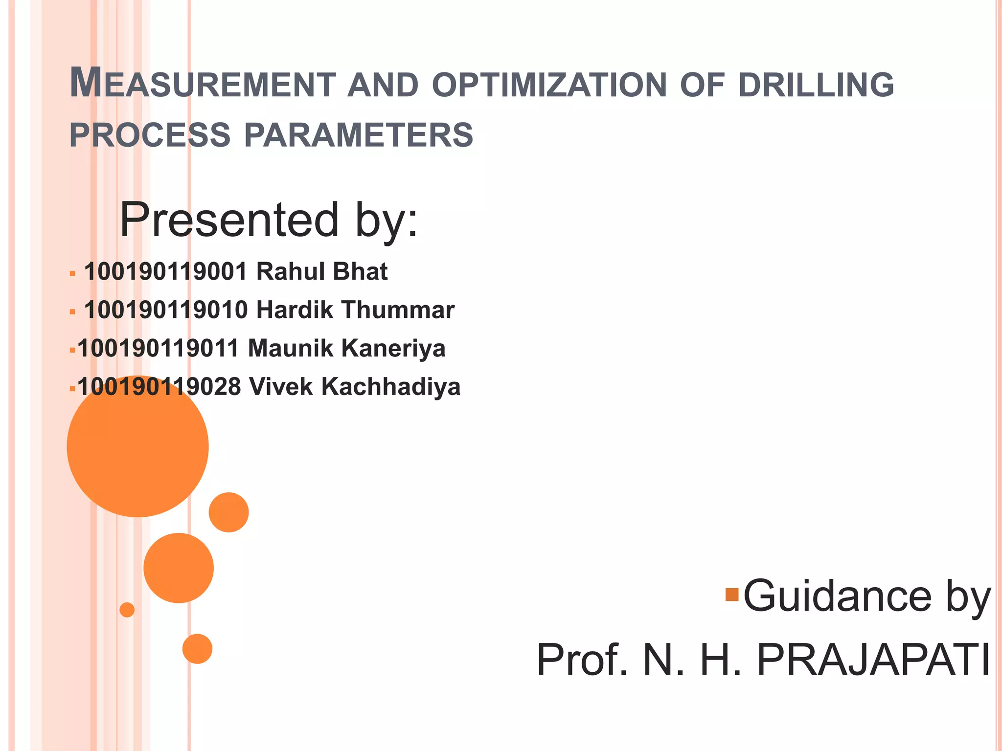 optimization of drilling process parameter | PPTX