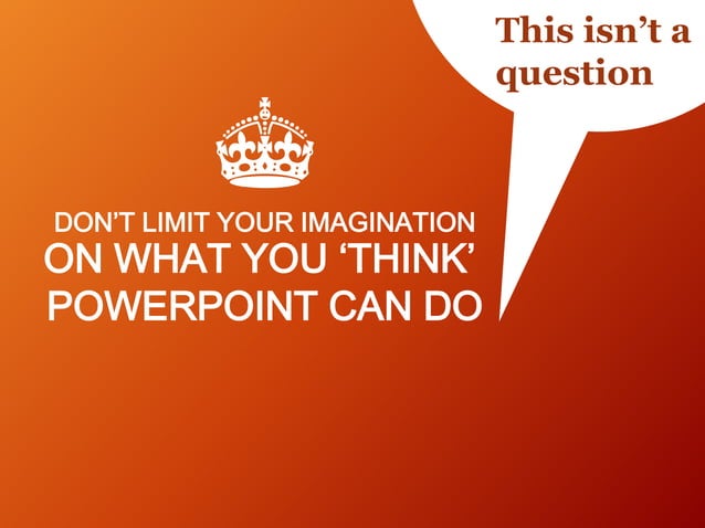Keep Calm and Turn Your PowerPoint On | PDF