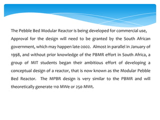 PEBBLE BED MODULAR REACTOR | PPT
