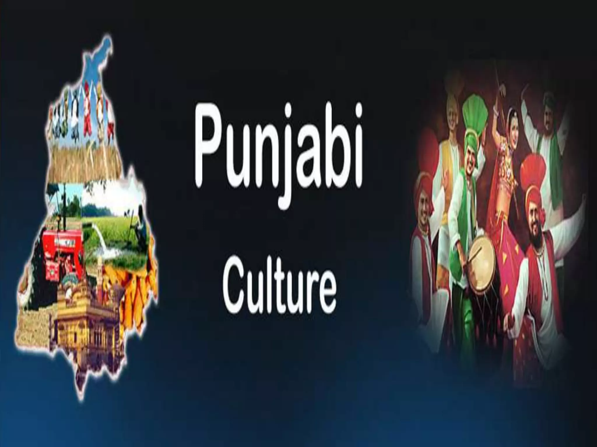 Presentation punjabi culture | PPTX