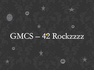 GMCS Batch 42 | PPTX