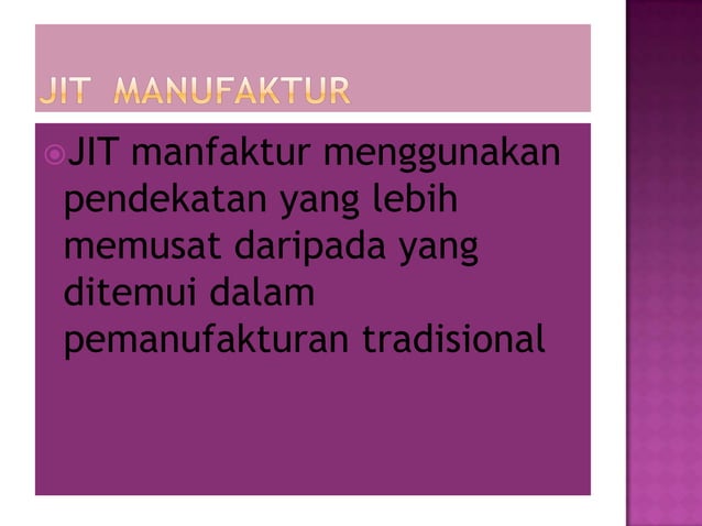 Biaya Kualitas dan JIT | PPT