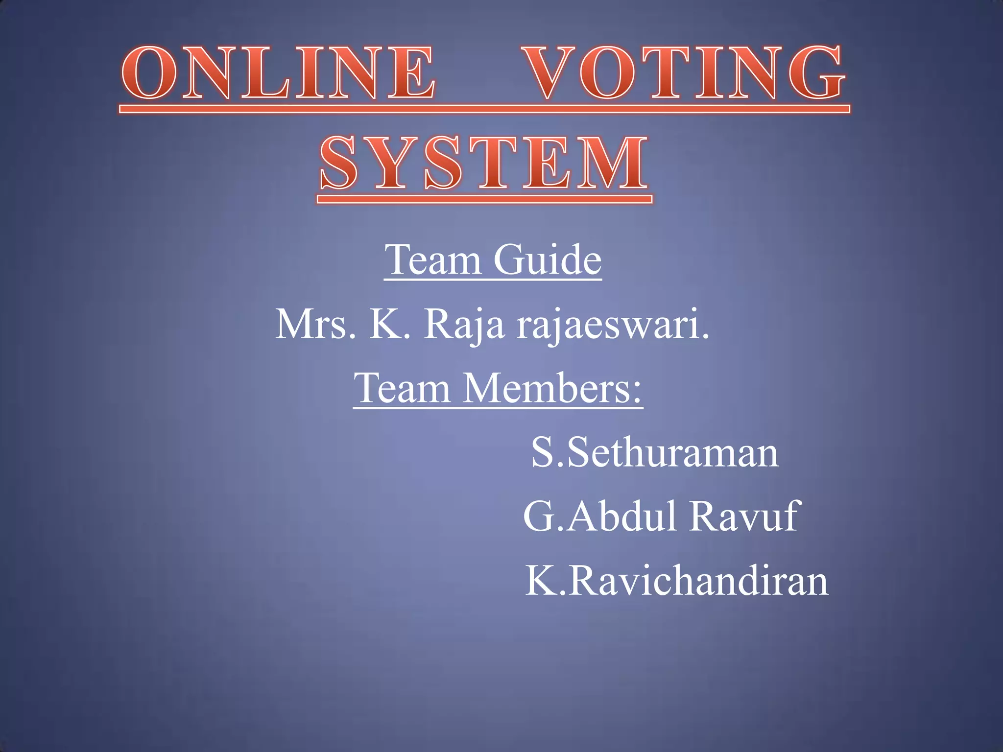 Online Voting System | PPTX | Computing | Technology & Computing