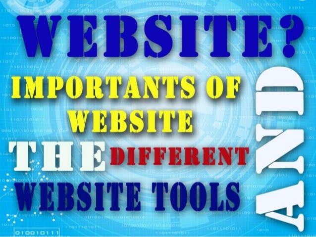 Website? The Importance of Websites and the different parts or tools of ...