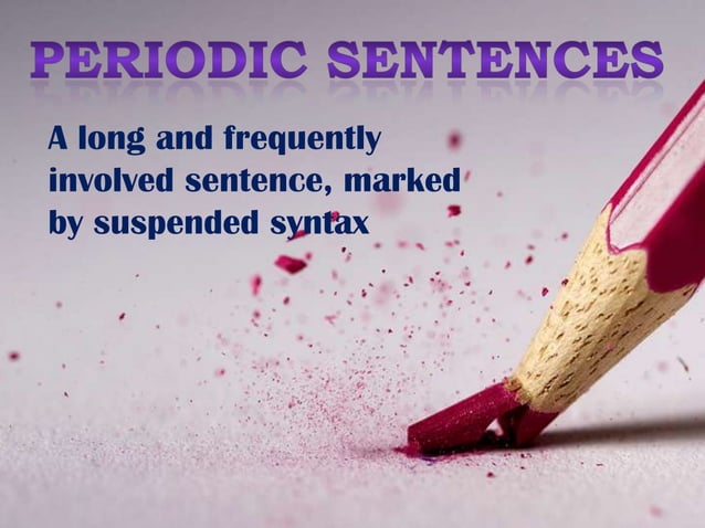 Loose and Periodic Sentences | PPTX