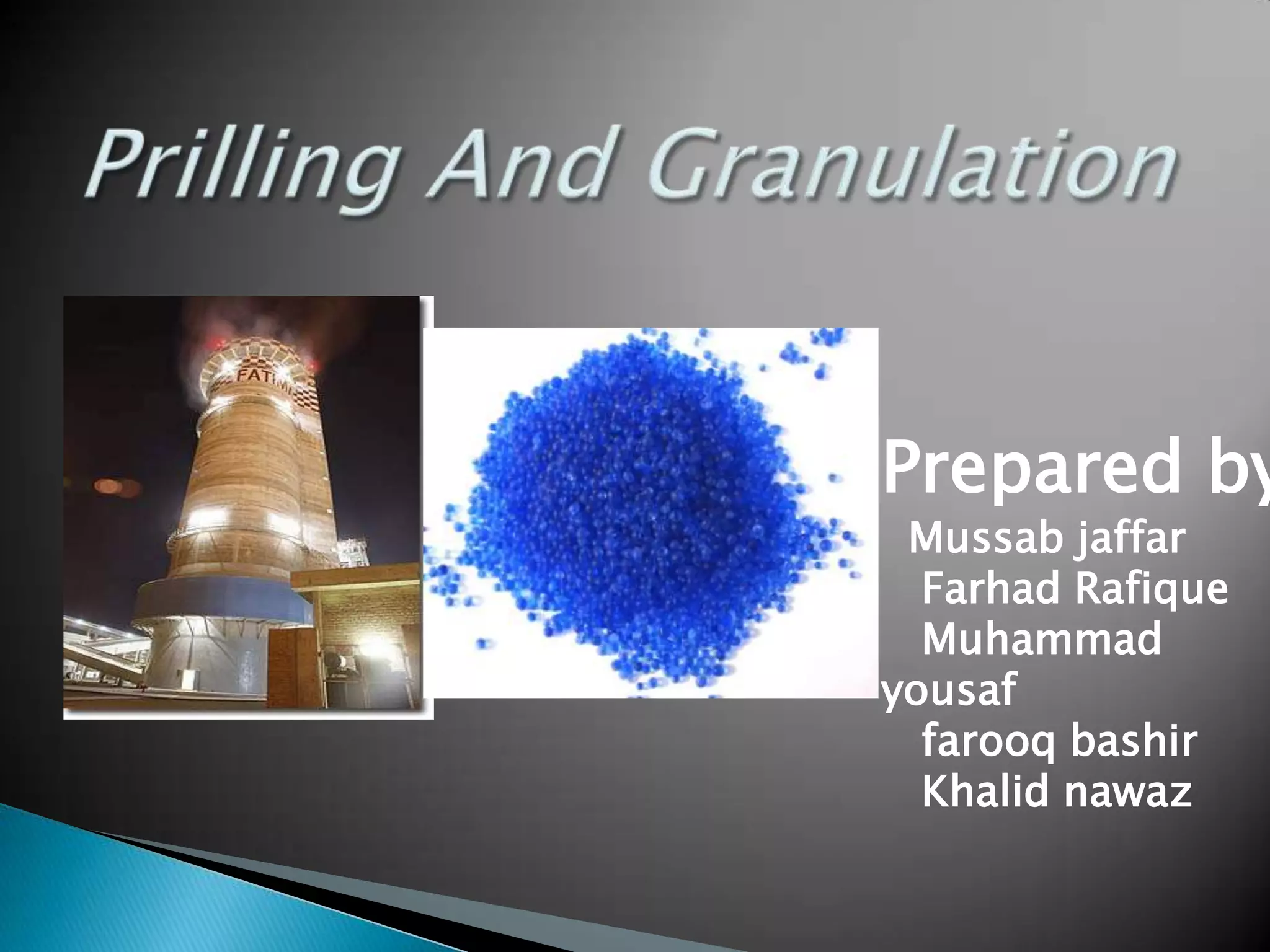 prilling tower and granulation | PPTX