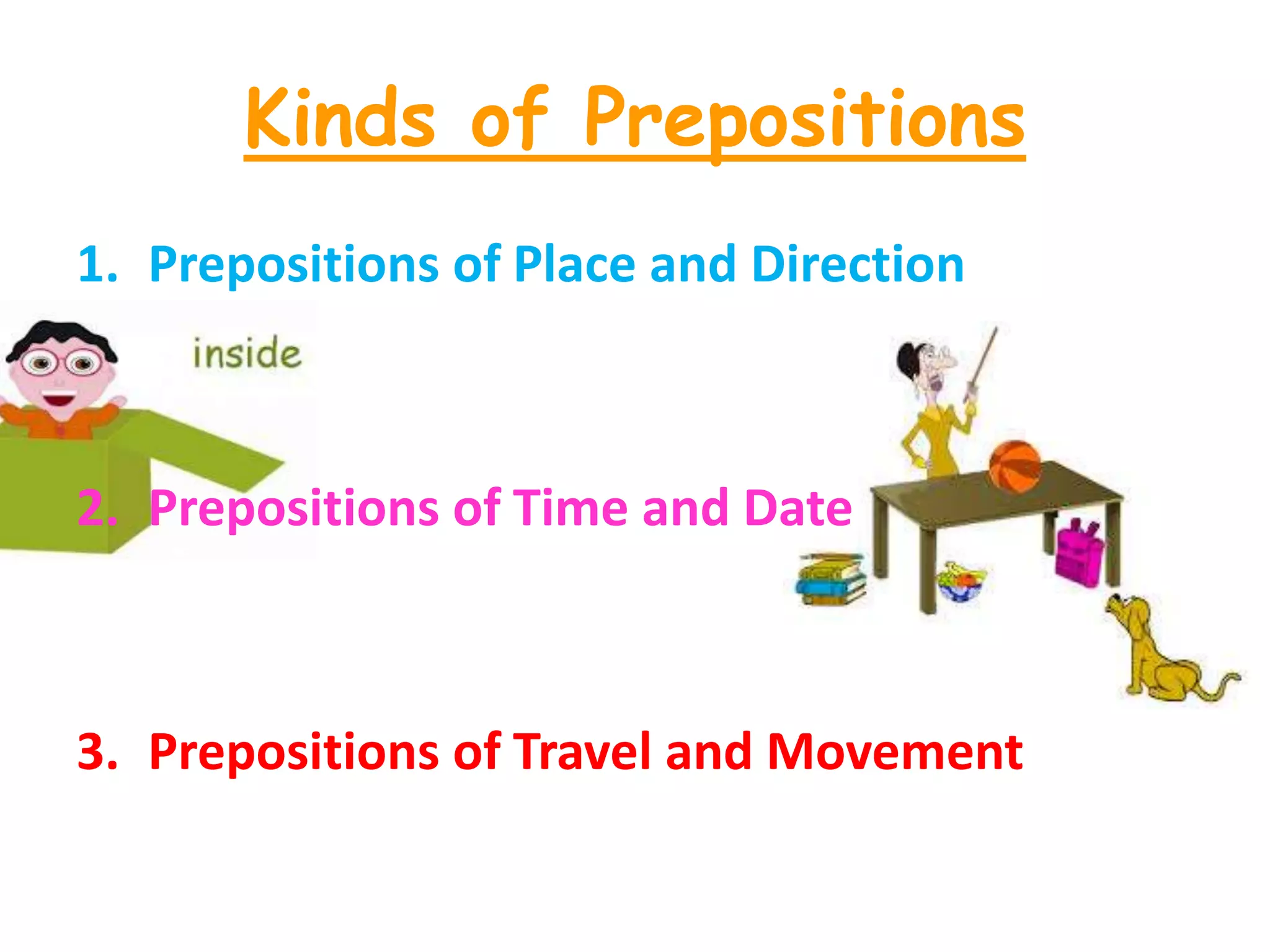 Prepositions | PPTX | National & Civic Holidays | Holidays