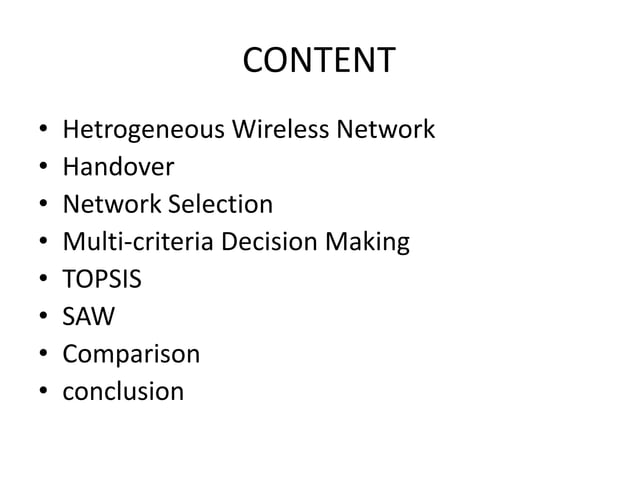 Network selection techniques:SAW and TOPSIS | PPTX