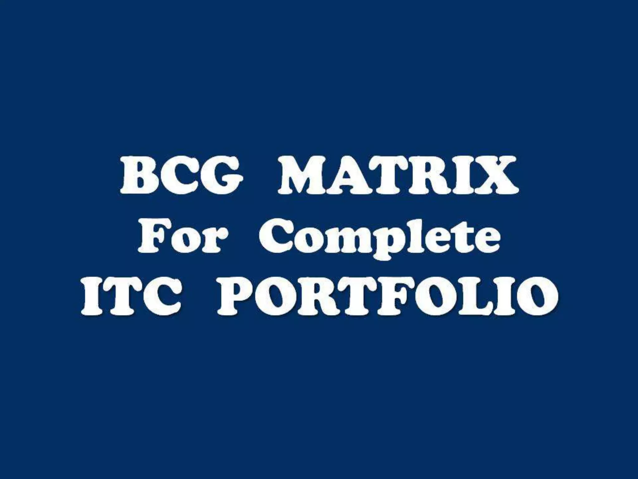 Analysis of ITC s Vision, Mission Statements and Analysis of ITC ...