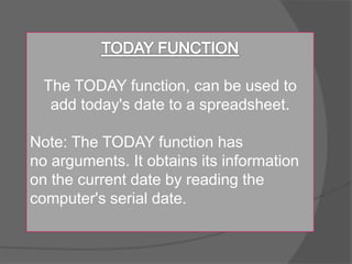 MICROSOFT EXCEL IF,MONTH AND TODAY FUNCTION | PPTX