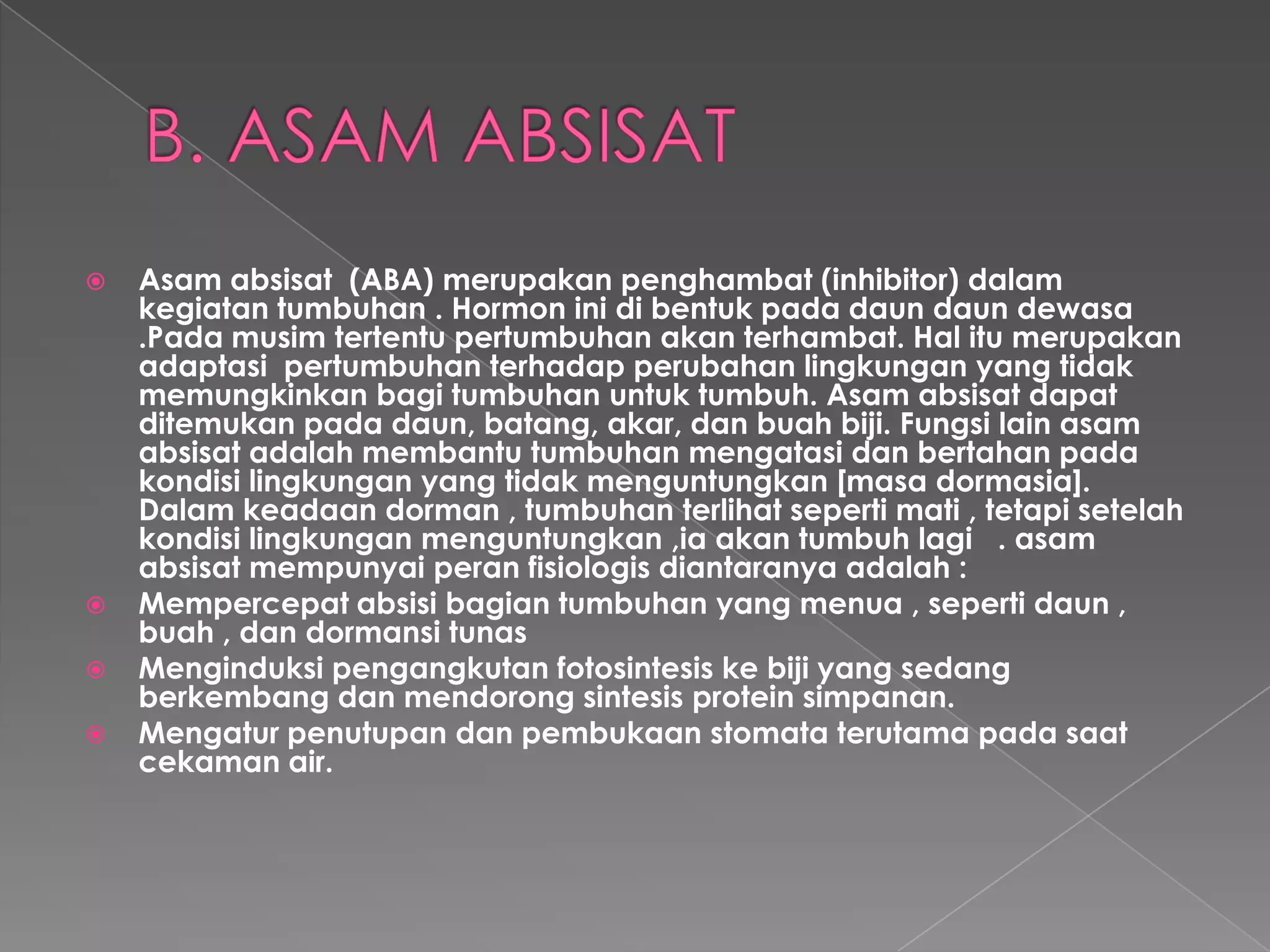 hormon gas etilen,asam absisat, asam traumalin | PPTX