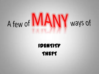 Identity Theft Presentation Pptx
