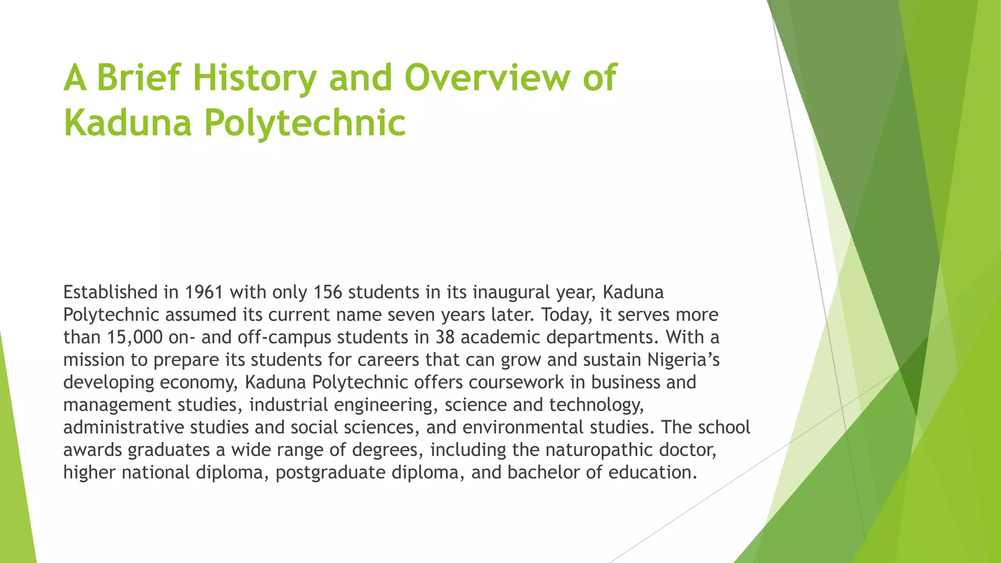 A Brief History and Overview of Kaduna Polytechnic | PPTX