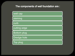 components of well foundation | PPT